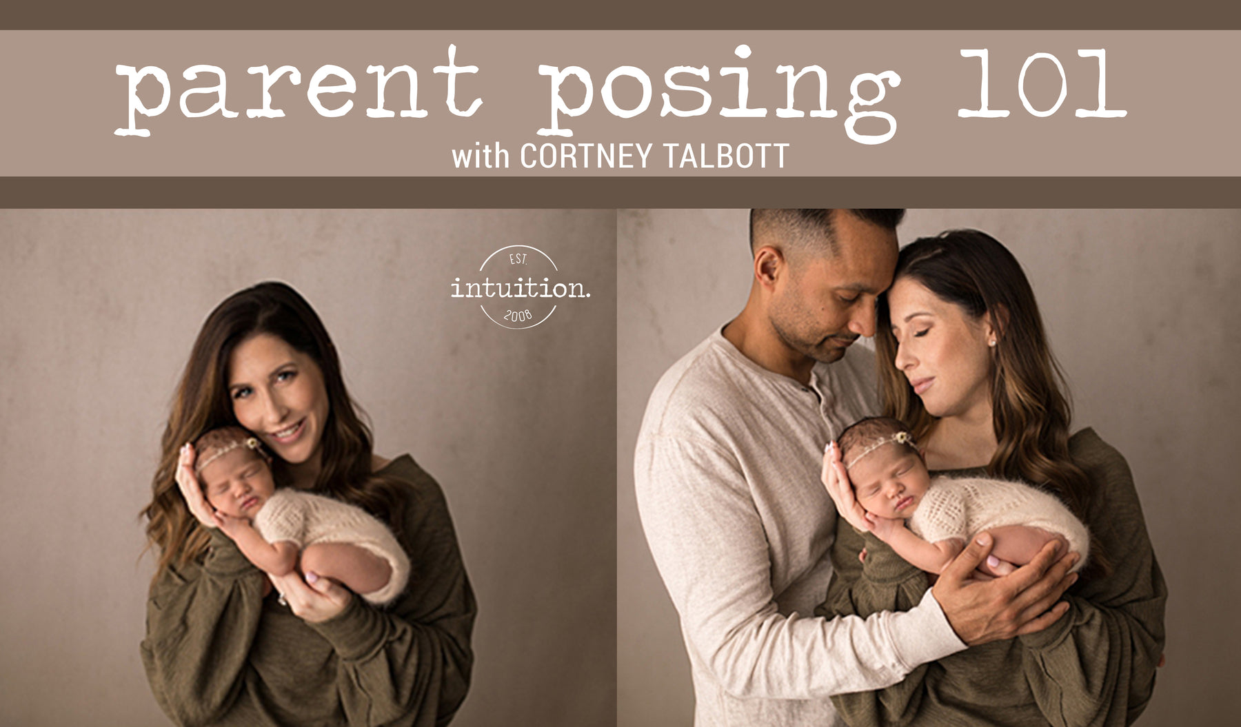 Parent Posing 101 - Intuition Backgrounds